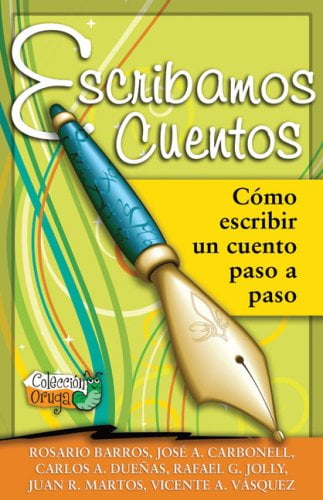 Pre-Owned Escribamos Cuentos: Como Escribir un Cuento Paso A Paso ...