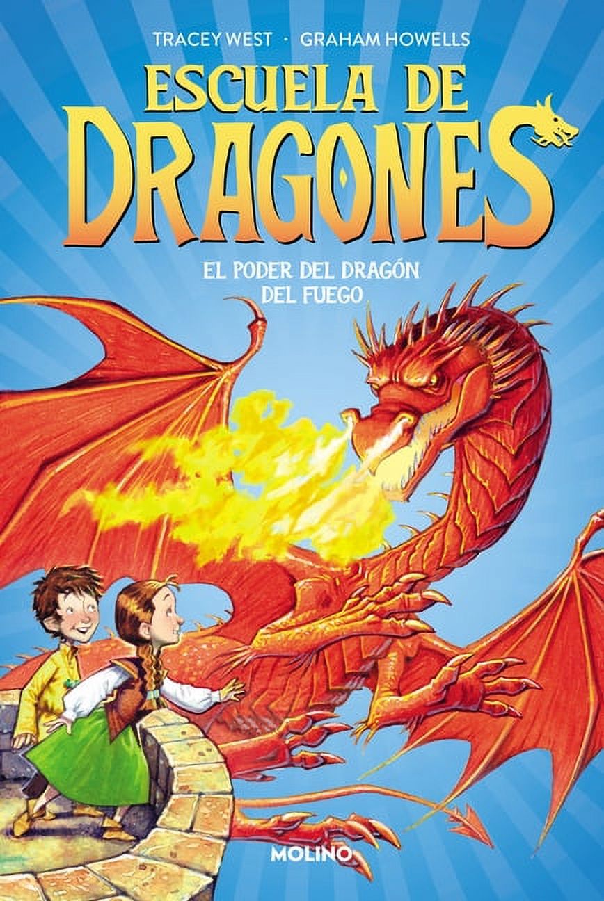 Escuela de dragones: El poder del dragón del fuego / Dragon Masters ...