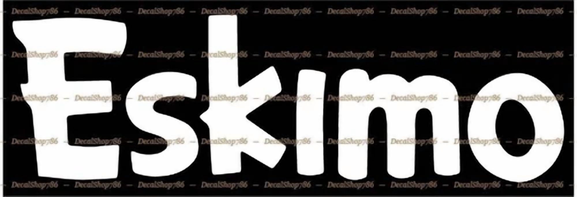 Eskimo Ice Fishing Gear -Car/Suv/Truck Window Vinyl Die-Cut Peel N ...
