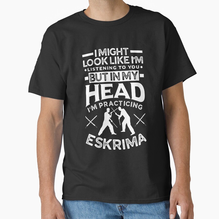 Eskrima Kali Arnis Filipino Martial Arts Funny Quote Unisex T-Shirt, up ...