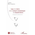 Espaces LittÃ©raires L'eau et la terre dans l'univers romanesque de ...