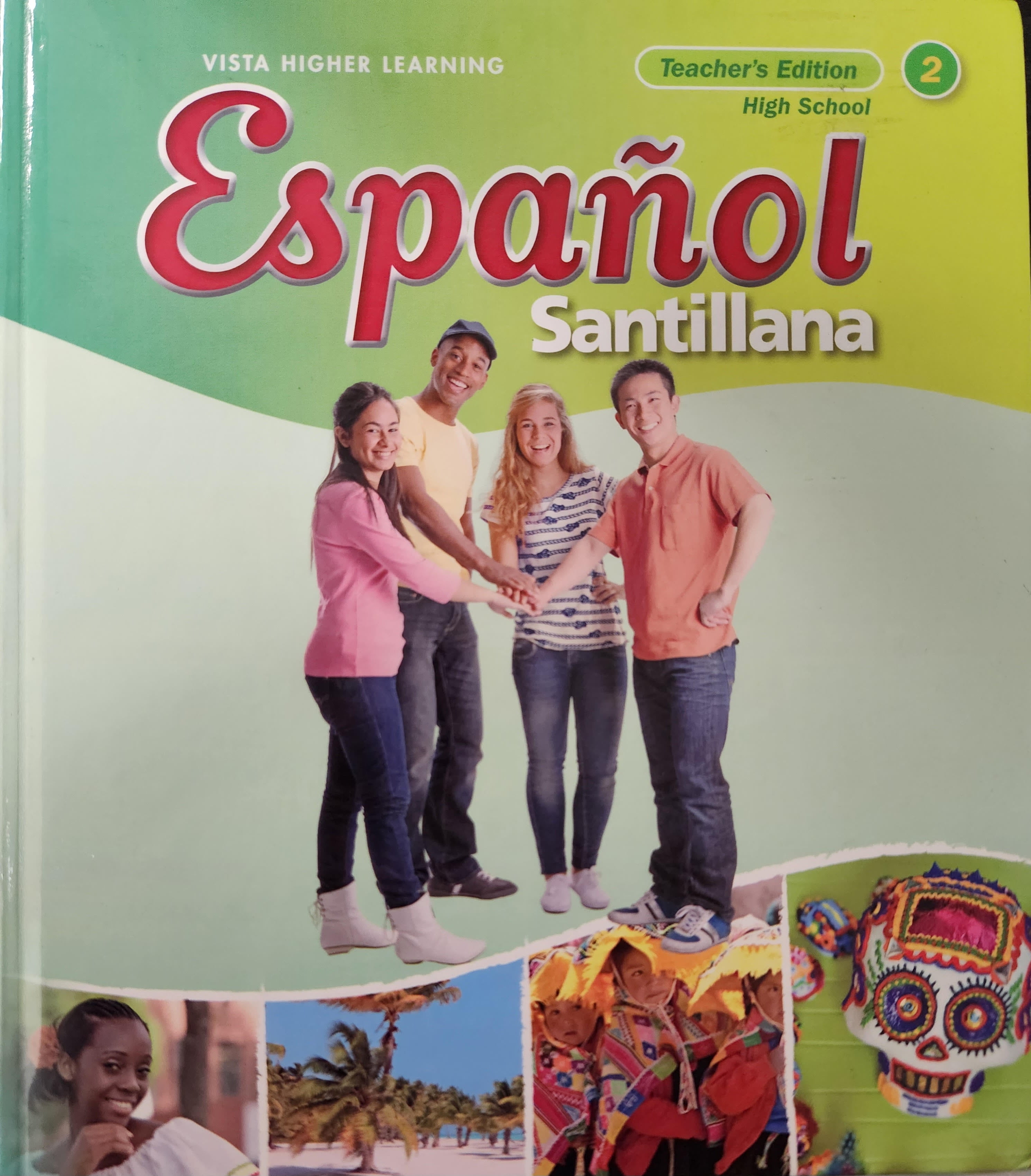 Espanol Santillana, Teacher's Edition, Level 2, High School Edition, c ...