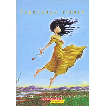 Esperanza Renace (Esperanza Rising): (spanish Language Edition of ...