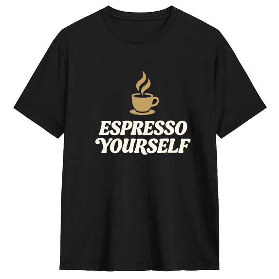 Espresso Yourself Vintage Graphic Tee For Men And Women, Coffee Fan Fun ...