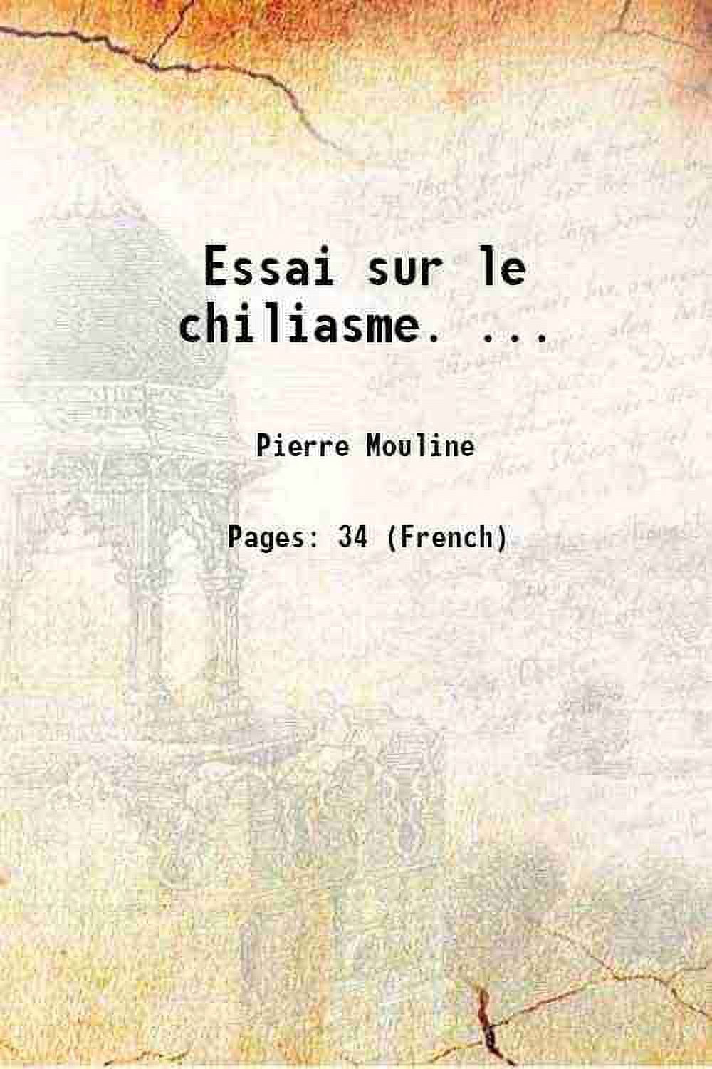 Essai sur le chiliasme. ... 1856 - Walmart.com