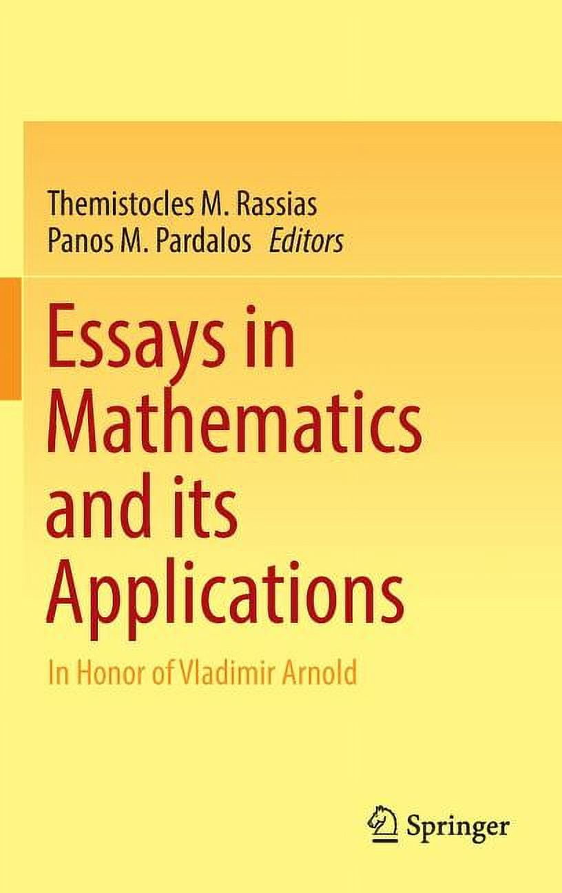 Essays in Mathematics and Its Applications: In Honor of Vladimir Arnold ...