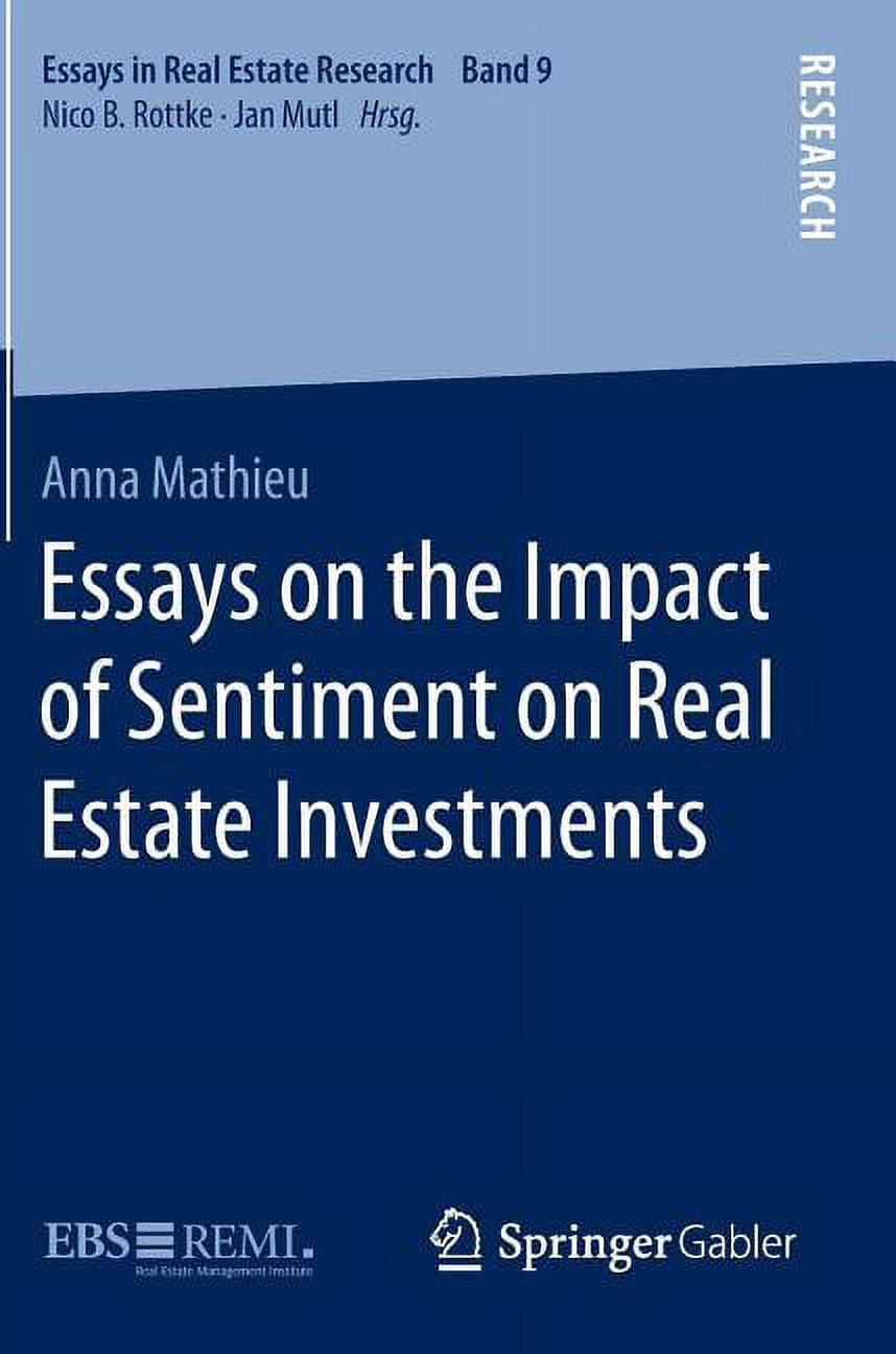 Essays in Real Estate Research Essays on the Impact of Sentiment on ...