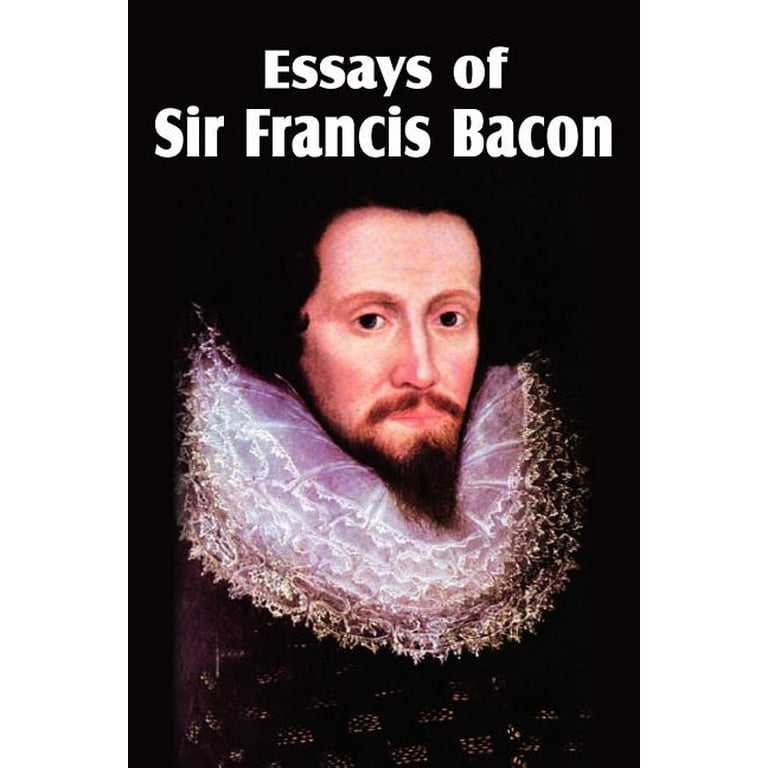 Francis Bacon Essays