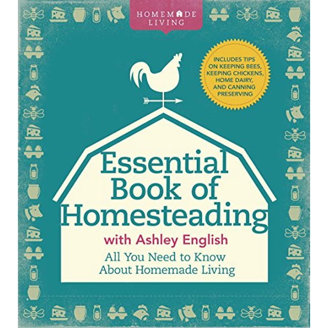 Pre-Owned Essential Book of Homesteading (Hardcover) 9781454710202 ...