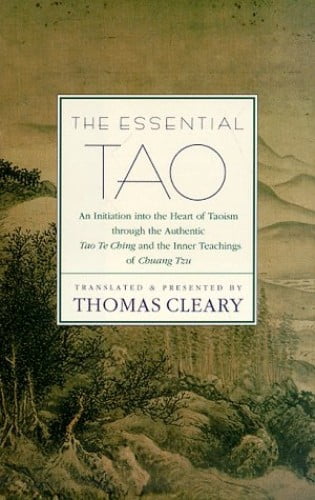 Pre-Owned The Essential Tao: An Initiation Into the Heart of Taoism ...