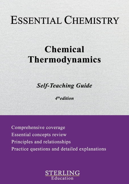 Essential Chemistry Self-Teaching Guides Chemical Thermodynamics ...