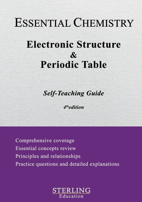Essential Chemistry Self-Teaching Guides Electronic Structure and the ...