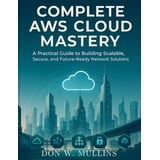 Essential Computer Science Digital Libra Complete AWS Cloud Mastery: A ...