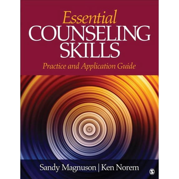 Essential Counseling Skills: Practice and Application Guide, (Paperback ...