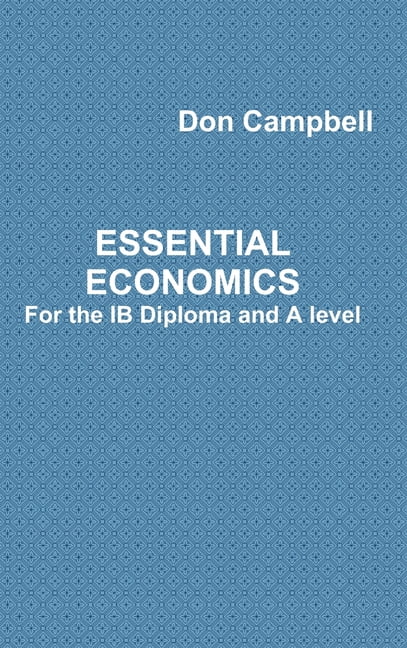 Essential Economics For the IB Diploma and A level (Hardcover ...