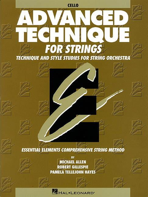 Essential Elements Advanced Technique for Strings : Cello - Walmart.com