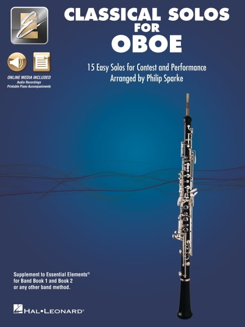 Essential Elements Classical Solos for Oboe: 15 Easy Solos for Contest ...