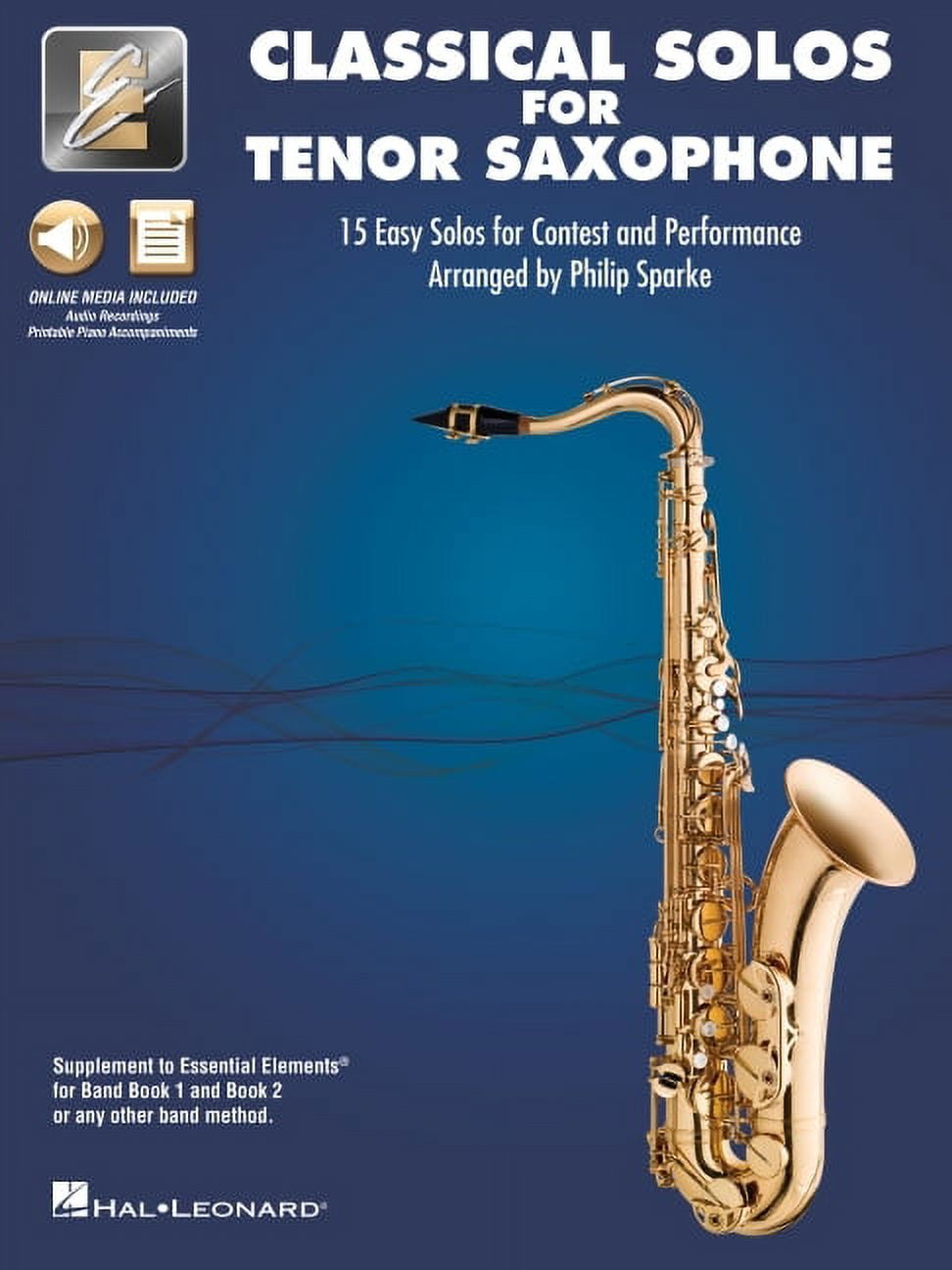 Essential Elements Classical Solos for Tenor Sax: 15 Easy Solos for ...