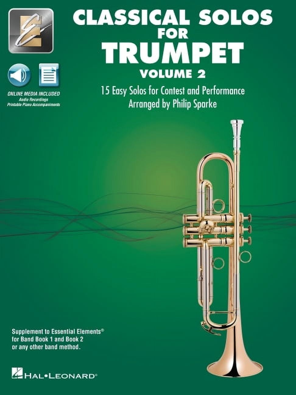 Essential Elements Classical Solos for Trumpet - Volume 2: 15 Easy ...