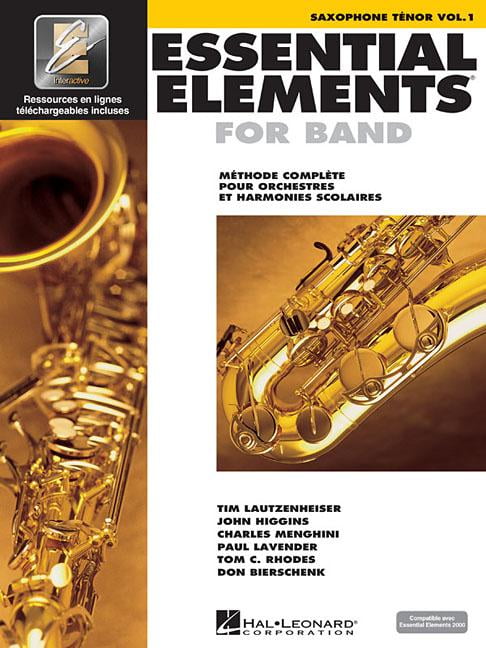 Essential Elements for Band Avec Eei Vol. 1 - Saxophone Tenor ...