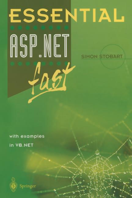 Essential Essential Asp.Net(tm) Fast: With Examples in VB .Net, (Paperback) - Walmart.com