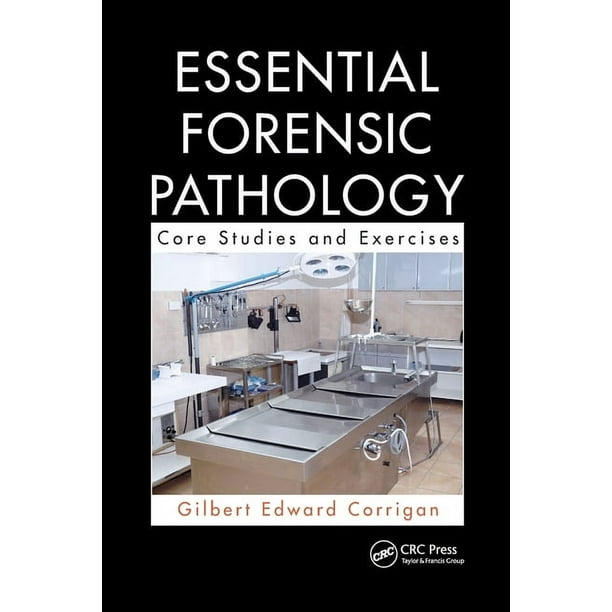 Essential Forensic Pathology: Core Studies and Exercises, (Paperback) - Walmart Business Supplies