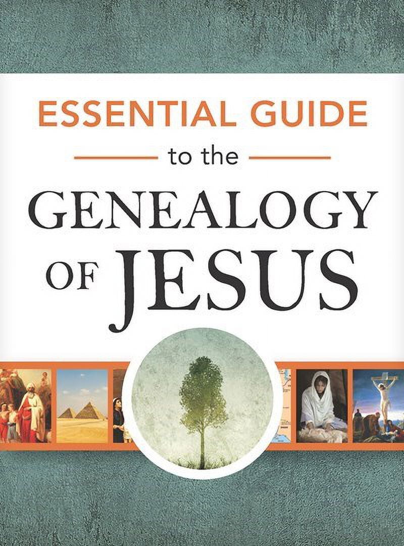 Essential Guide To The Genealogy Of Jesus - Walmart.com