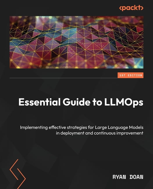 Essential Guide to LLMOps: Implementing effective strategies for Large Language Models in ...