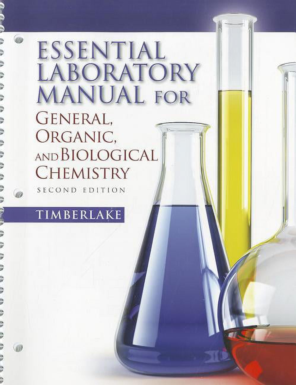 Essential Laboratory Manual for General, Organic and Biological ...