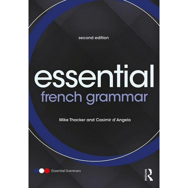Essential Language Grammars: Essential French Grammar (Paperback ...
