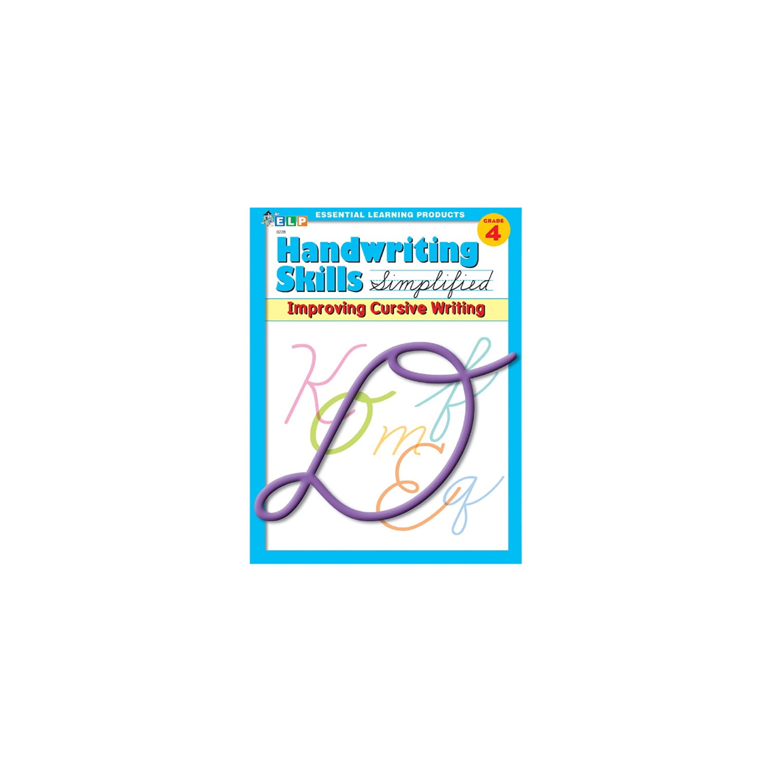 Essential Learning Products Improving Cursive Writing Workbook, Grade 4 ...