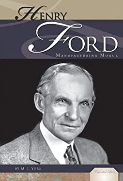 Pre-Owned Henry Ford: Manufacturing Mogul: Manufacturing Mogul (Library ...