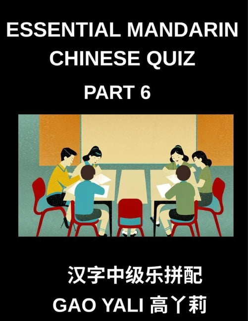 Essential Mandarin Chinese Quiz (Part 6)- Master Chinese with Ease ...
