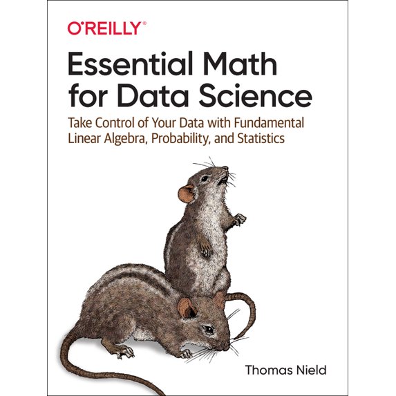 Free Shipping! Essential Math for Data Science: Take Control of Your ...