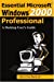 Essential Microsoft Windows 2000 Professional: A Desktop Users Guide ...