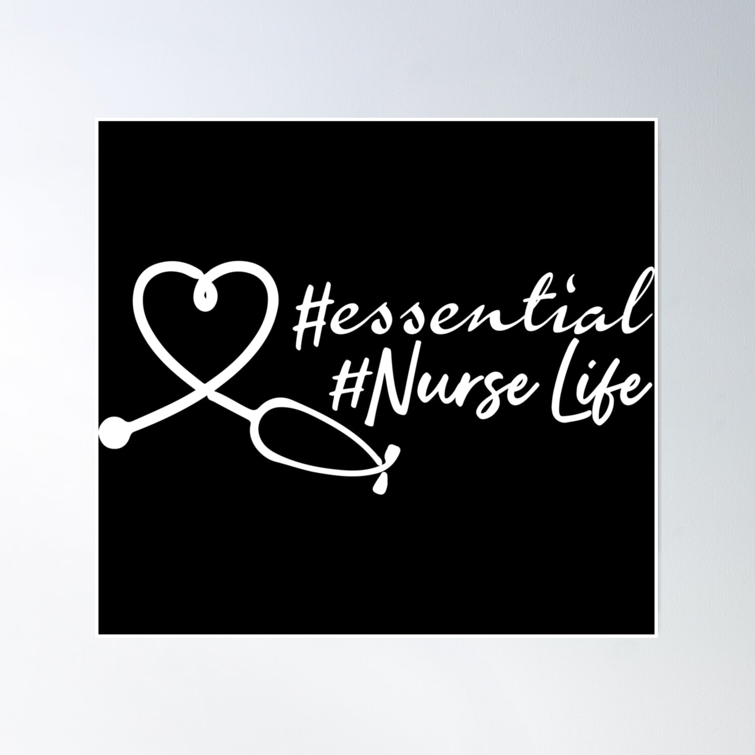 Essential Nurse Life, Nurse Appreciation Poster Wall Art, Modern Wall ...