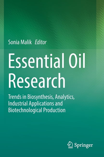 Essential Oil Research: Trends in Biosynthesis, Analytics, Industrial ...
