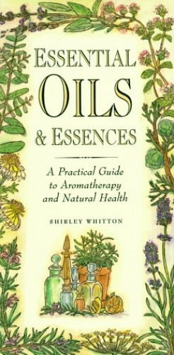 Pre-Owned Essential Oils and Essences (Hardcover) 0785805095 ...