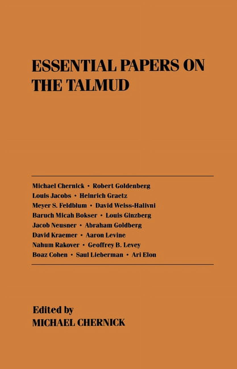 Essential Papers on Jewish Studies Essential Papers on the Talmud, Book ...