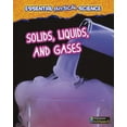 Essential Physical Science: Solids, Liquids, and Gases (Paperback) - Walmart.com