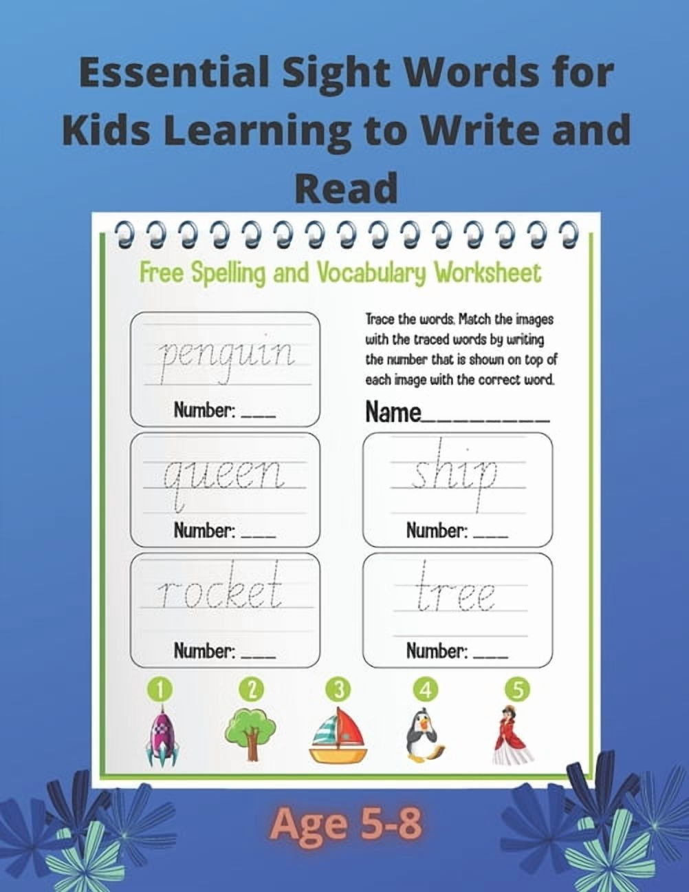 Essential Sight Words for Kids Learning to Write and Read: Practice ...