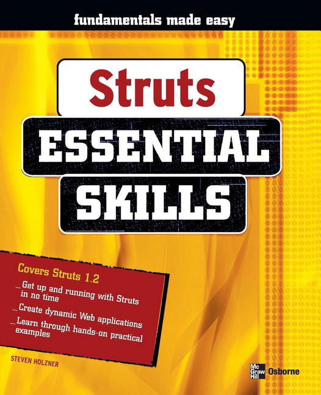 Essential Skills (McGraw Hill) Struts: Essential Skills, (Paperback ...