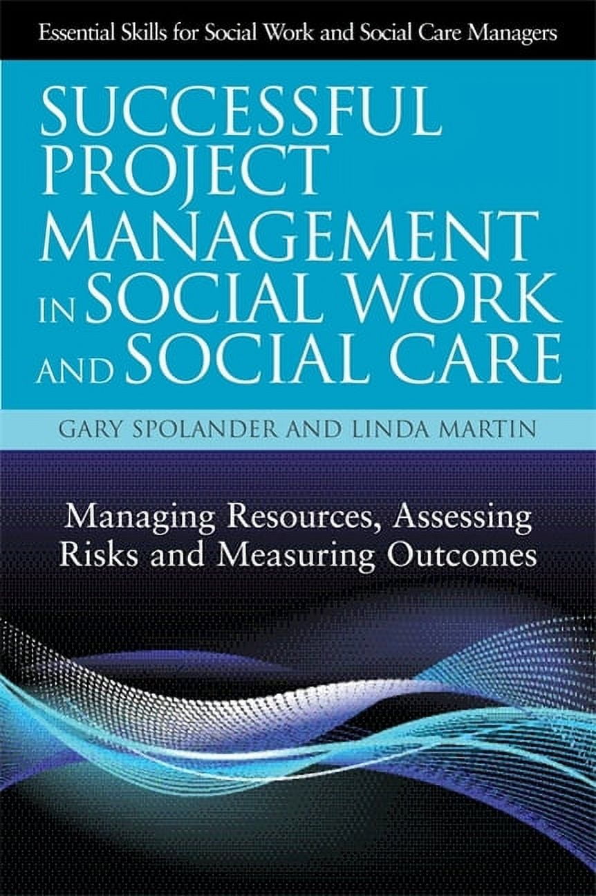 Essential Skills for Social Work Manager Successful Project Management ...