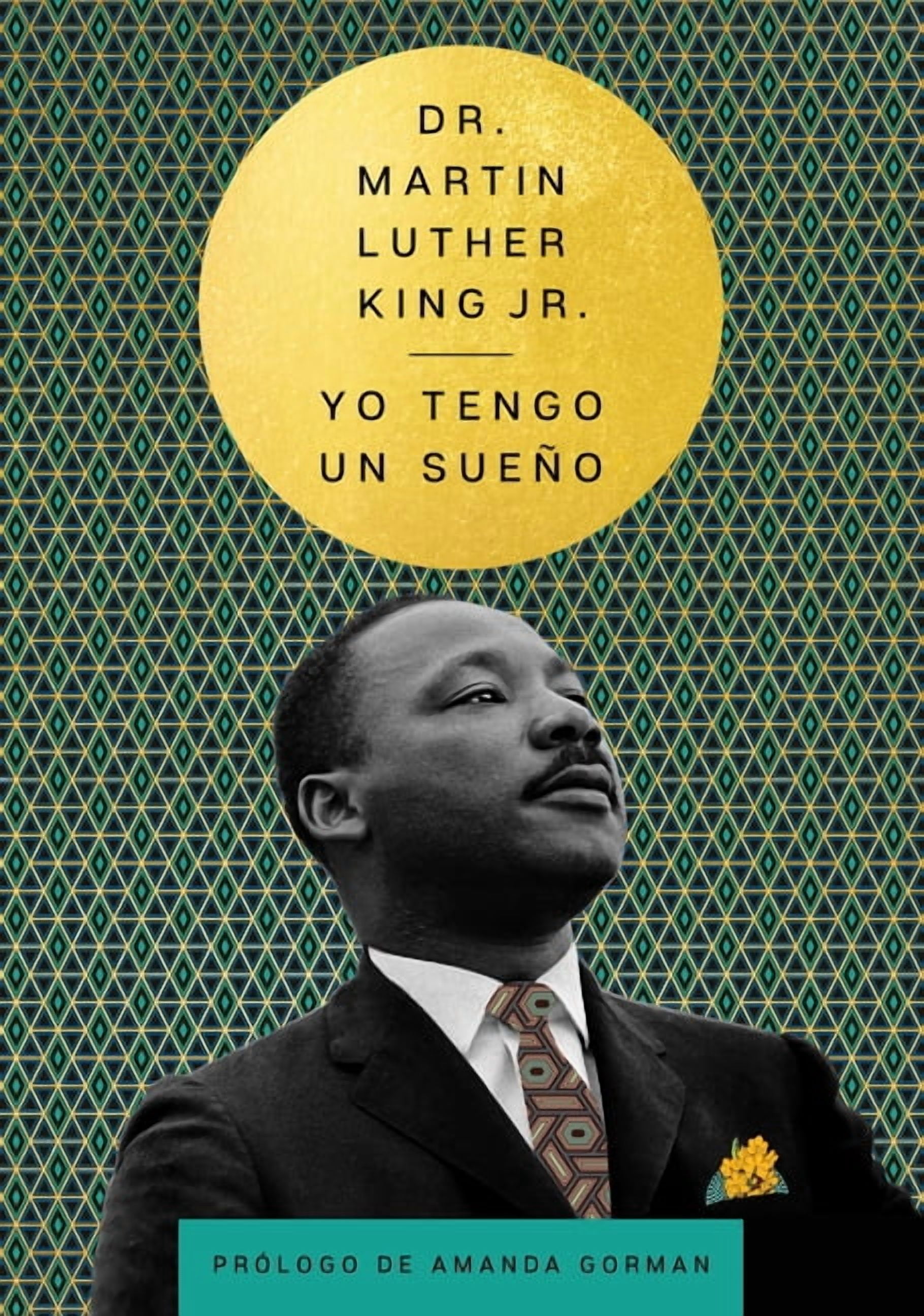 Essential Speeches of Dr. Martin Lut I Have a Dream \\ Yo Tengo Un ...