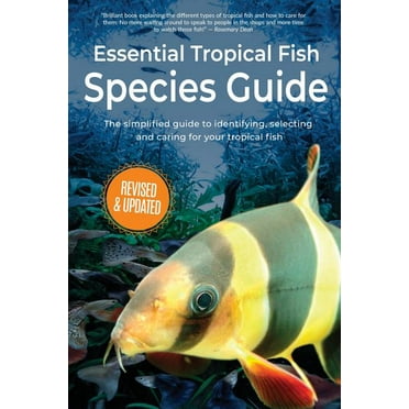 Essential Tropical Fish : Species Guide - Walmart.com