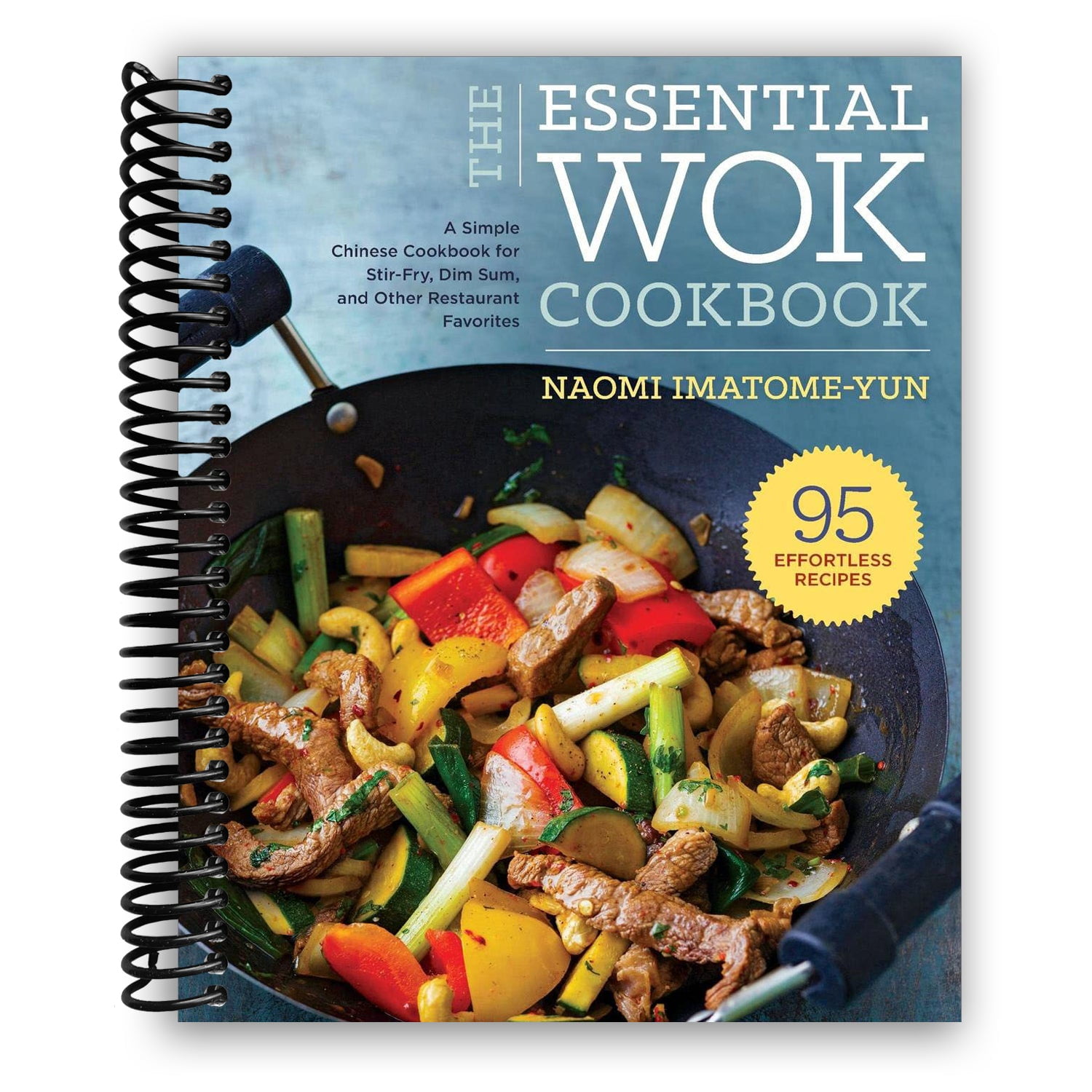 Essential Wok Cookbook: A Simple Chinese Cookbook for Stir-Fry, Dim Sum ...
