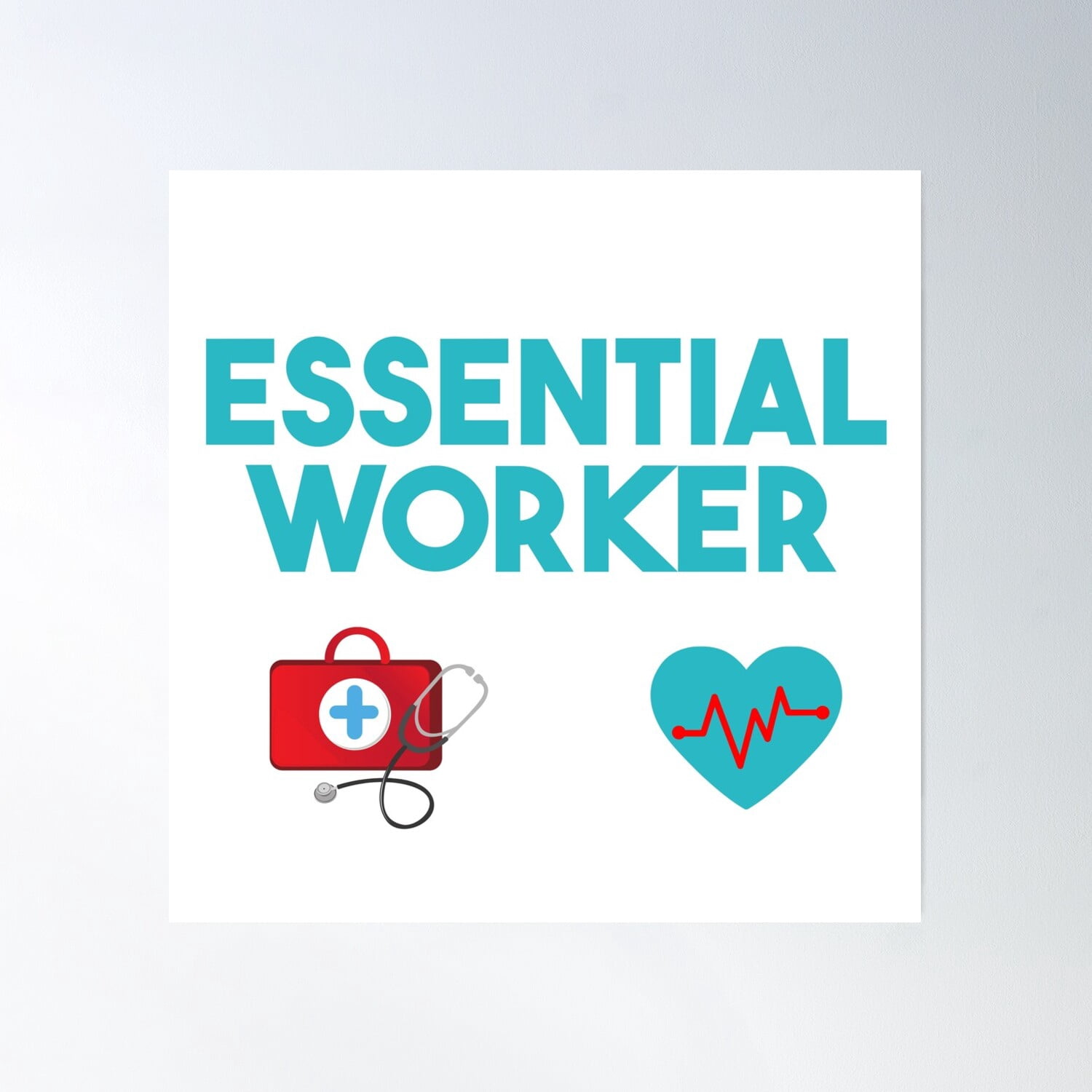 Essential Worker Healthcare Employee Poster Wall Art, Modern Wall Decor ...