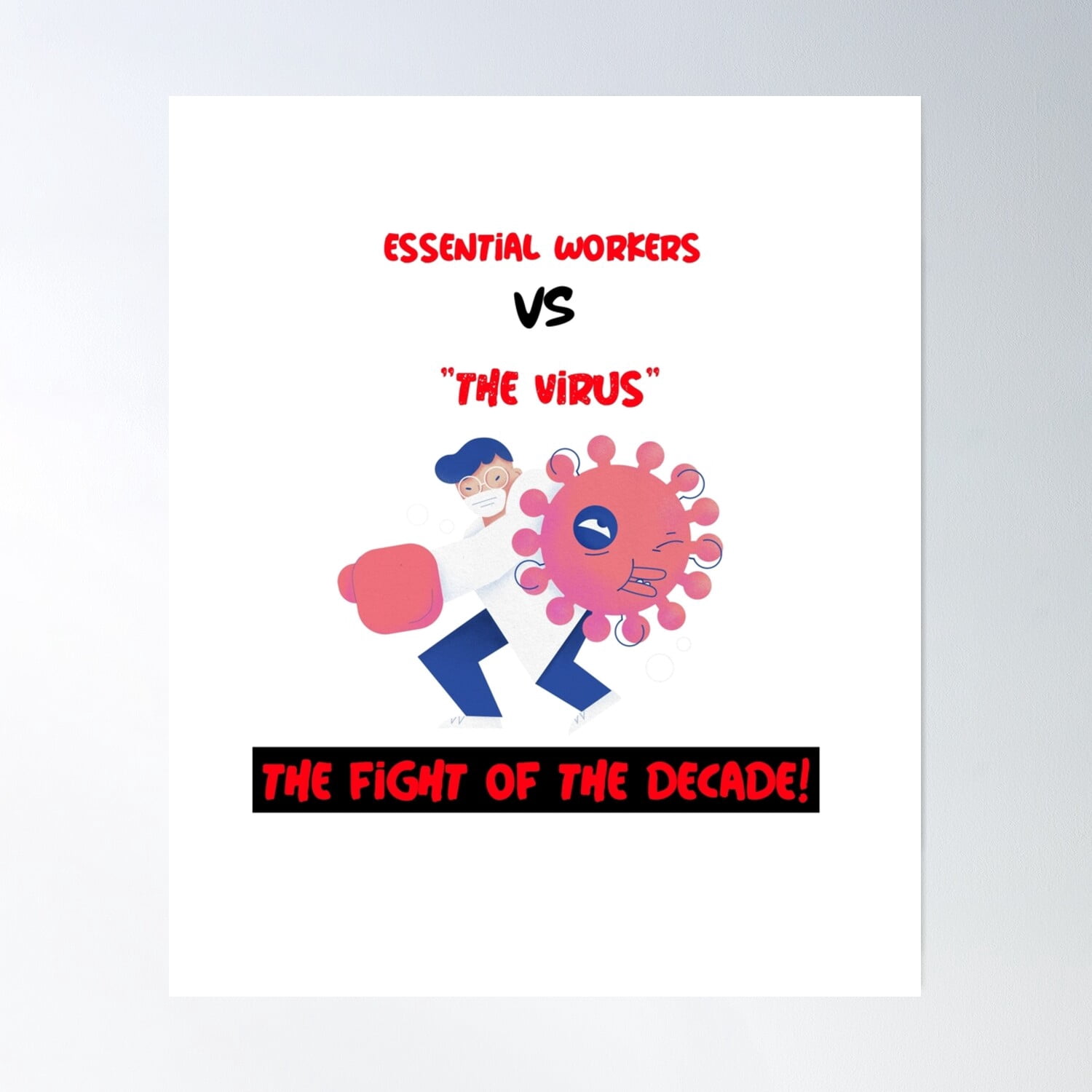 Essential Workers Vs "The Virus" Poster Wall Art, Modern Wall Decor ...