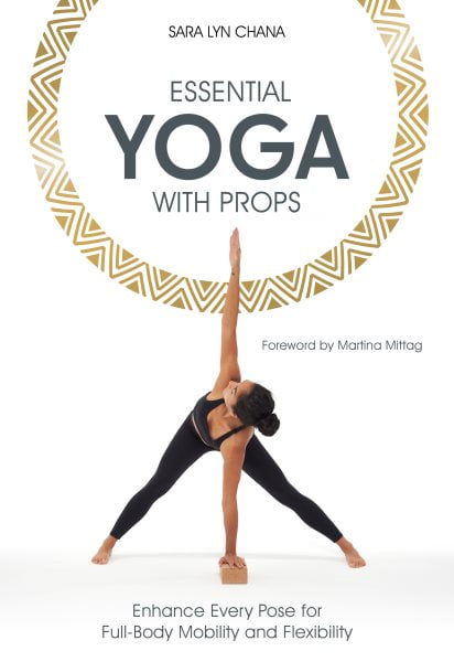 Pre-Owned Essential Yoga with Props: Enhance Every Pose for Full-Body ...