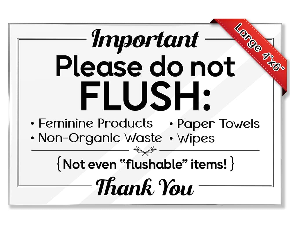 Essentials for Hosts - Important Do Not Flush - Flush Only Toilet Paper Sign - Clean 4"x6 ...